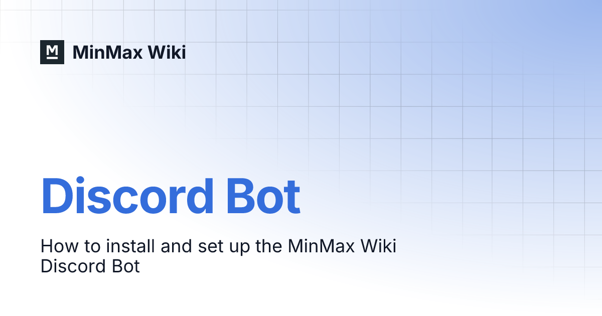 Discord Bot | MinMax Wiki
